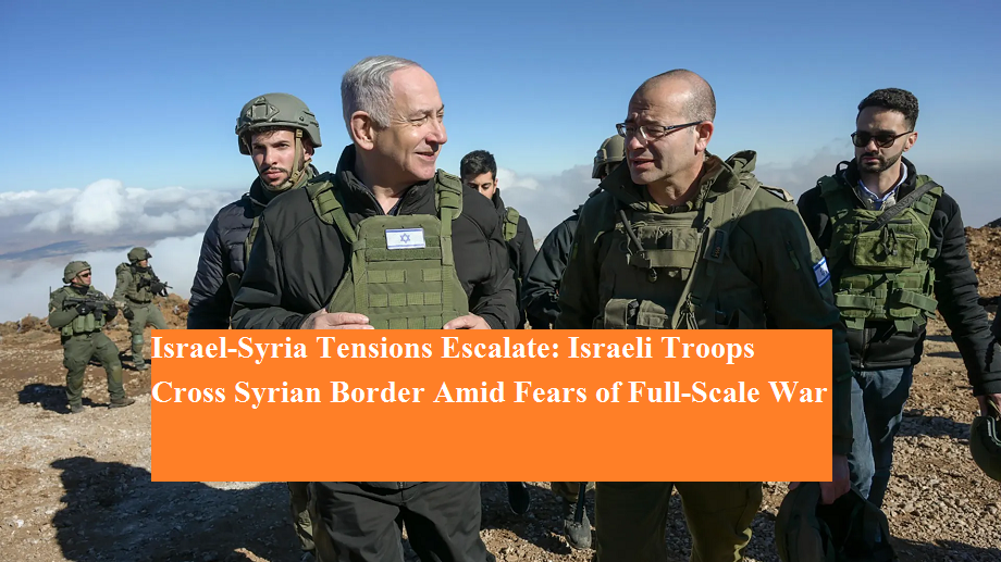 Israel Syria War: A big war is about to happen! Israeli army crossed ...