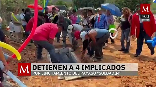En Oaxaca, detienen a 4 personas por el linchamiento del payaso "Soldadin"