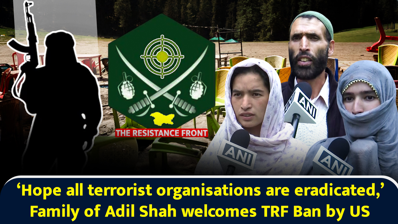 ‘Hope all terrorist organisations are eradicated,’ Family of Adil Shah ...