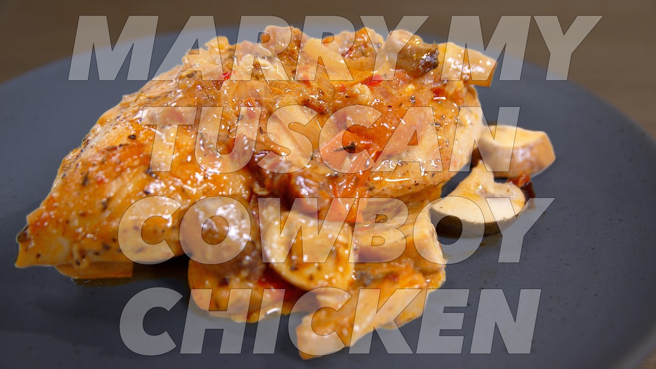 Marry Me Chicken: Tuscan Chicken | Cowboy Chicken | ALL in One Dish!