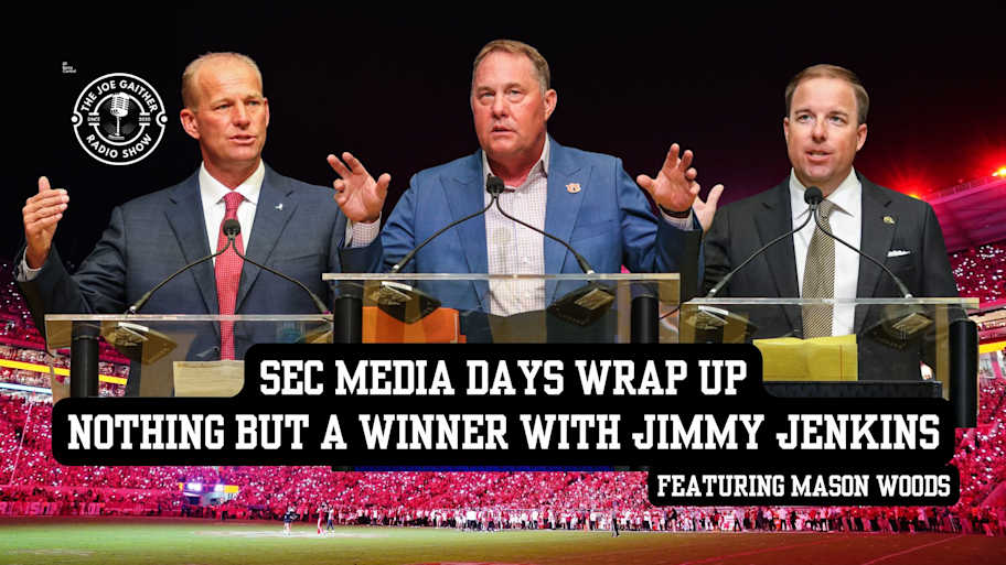 SEC Media Day Wrap & Jimmy Jenkins on The Joe Gaither Show