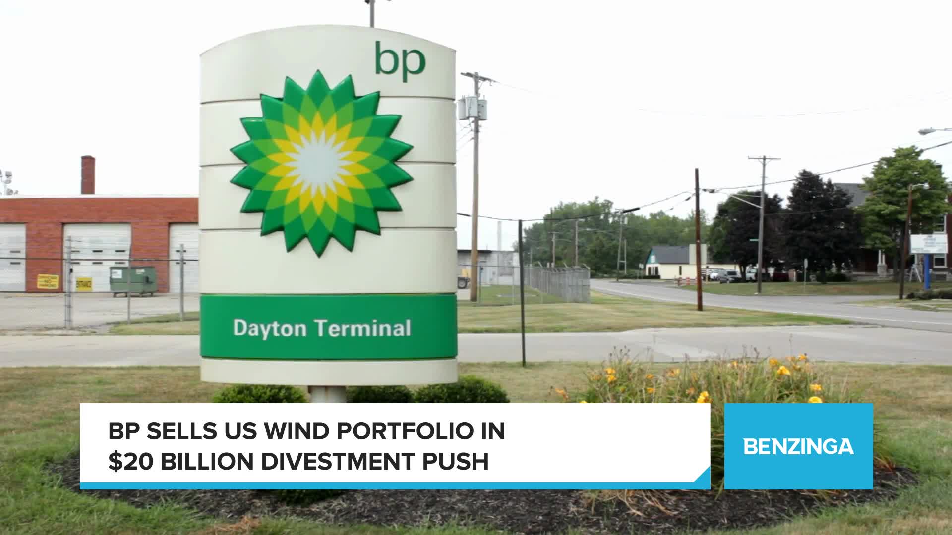 BP Sells US Wind Portfolio In $20 Billion Divestment Push