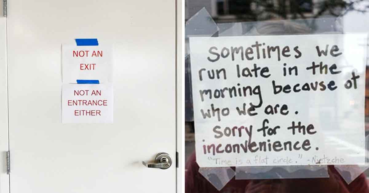 32 Totally Absurd Signs Informing Nobody of Anything