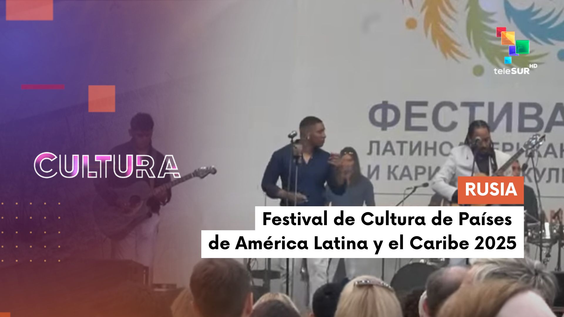 La cultura latinoamericana y caribeña vibrará en Rusia desde este ...