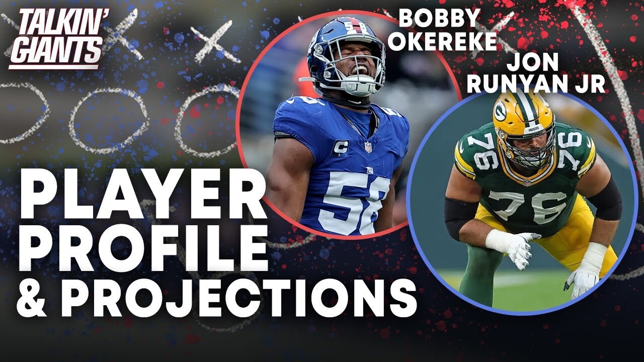 759 | Jon Runyan Jr & Bobby Okereke | Giants Player, Profile & Projections