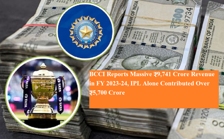 BCCI Reports Massive ₹9,741 Crore Revenue in FY 2023-24, IPL Alone ...