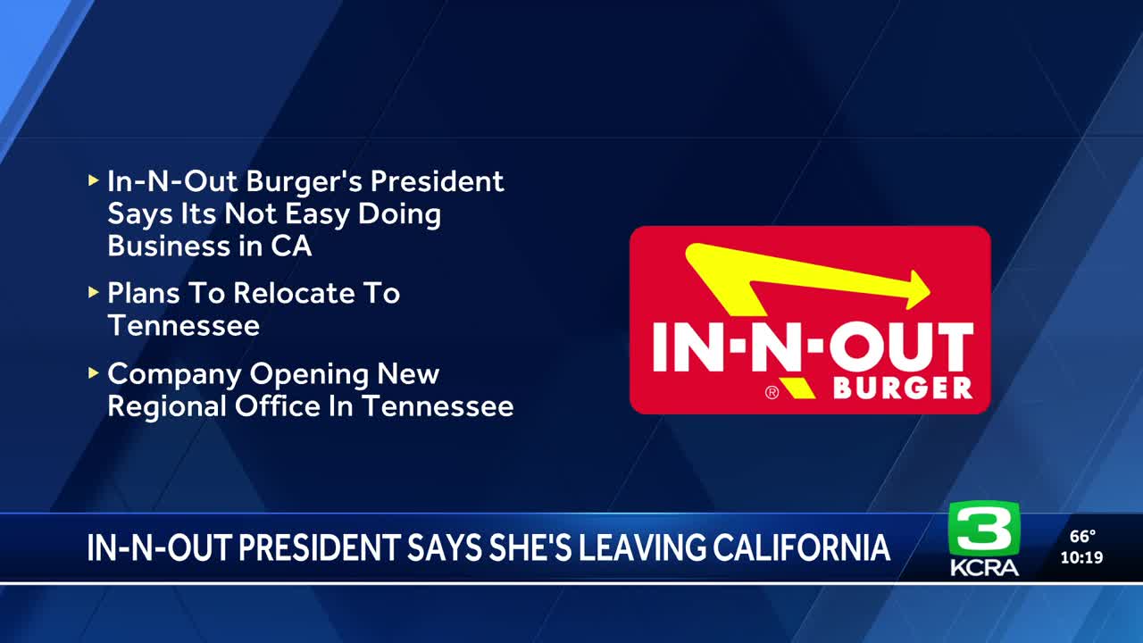 In-N-Out owner says she’s leaving California, as company plans ...