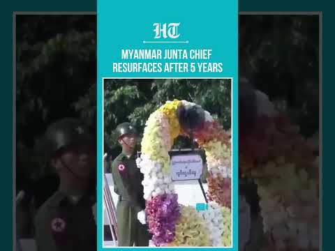 Myanmar Junta Leader Emerges from Shadows, First Public Appearance in 5 ...