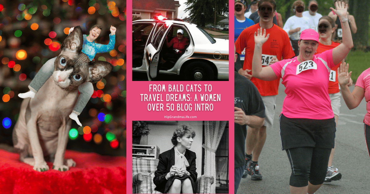 From bald cats to travel dreams: A woman over 50 blog intro