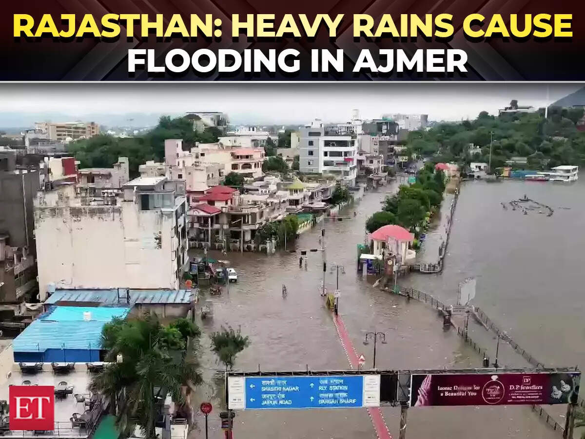 Rajasthan's Ajmer reels from waterlogging after torrential rains, Ana ...