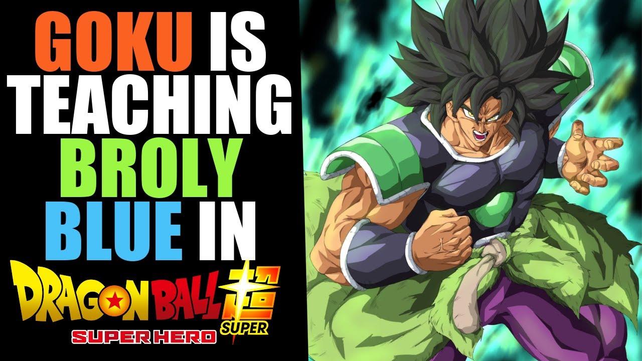 Road To Super Saiyan Blue Broly Confirmed In Dragon Ball Super Super Hero?