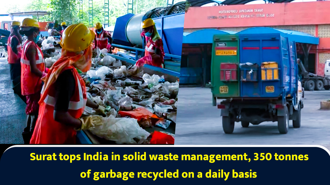 Surat tops India in solid waste management, 350 tonnes of garbage ...