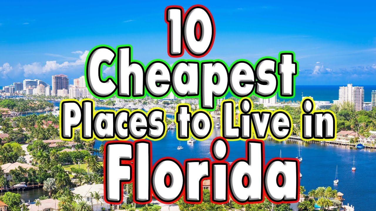 Nice Affordable Places To Live In Florida