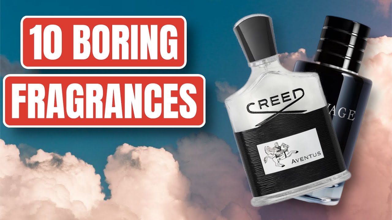Top 10 Boring, Generic Fragrances That Won’t Get You Noticed