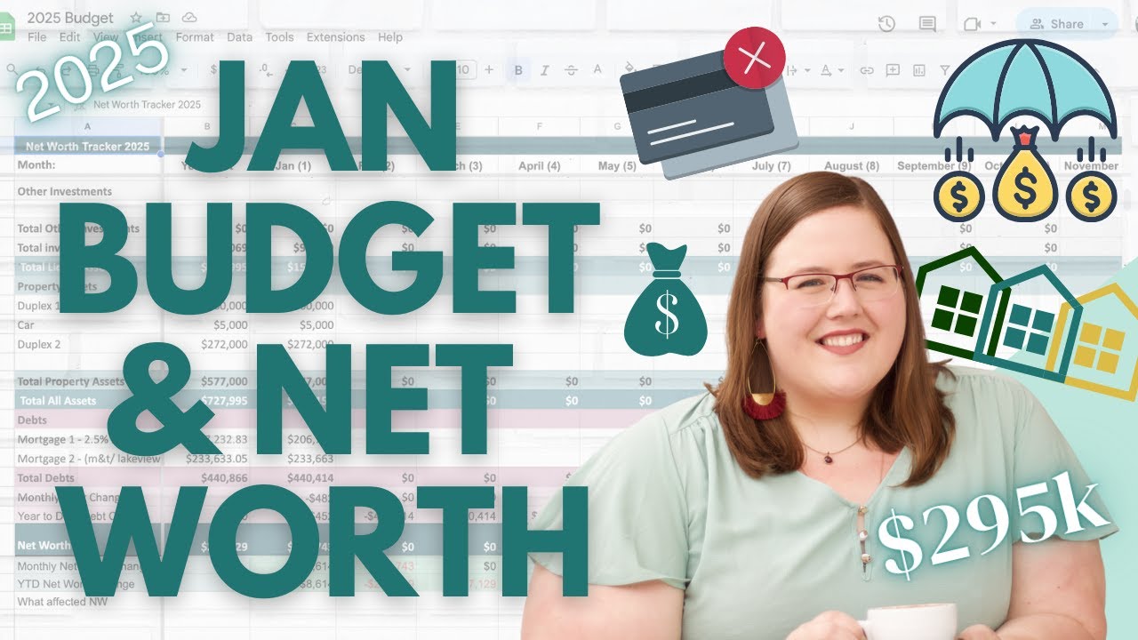 January 2025 budget breakdown and net worth reveal - See how i reached ...