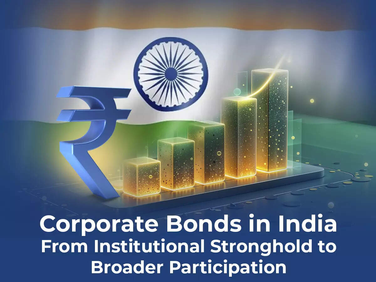 Corporate bonds in India: From institutional stronghold to broader ...