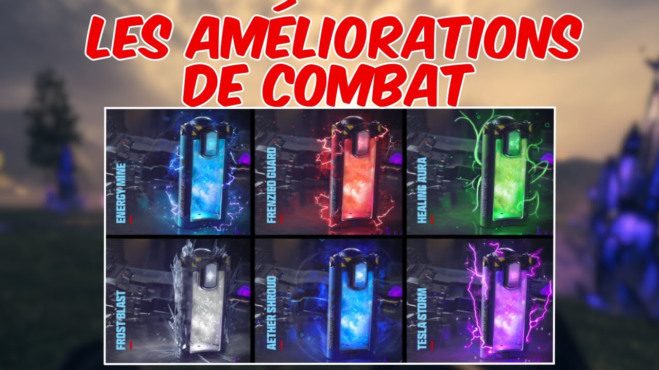 [Tuto] Tout savoir sur les améliorations de combat
