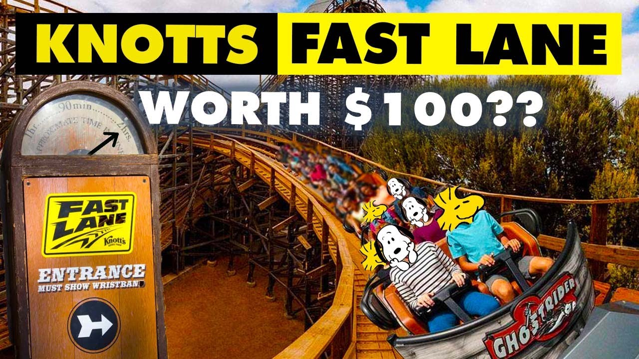 Fast Lane at Knott’s Berry Farm: A Good Value? $100 to Skip the Line