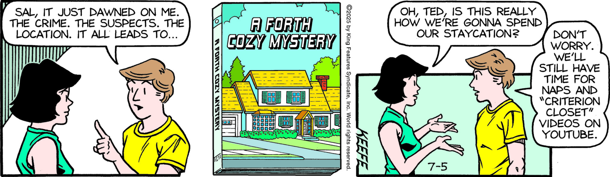 Sally Forth by Francesco Marciuliano; drawn by Jim Keefe