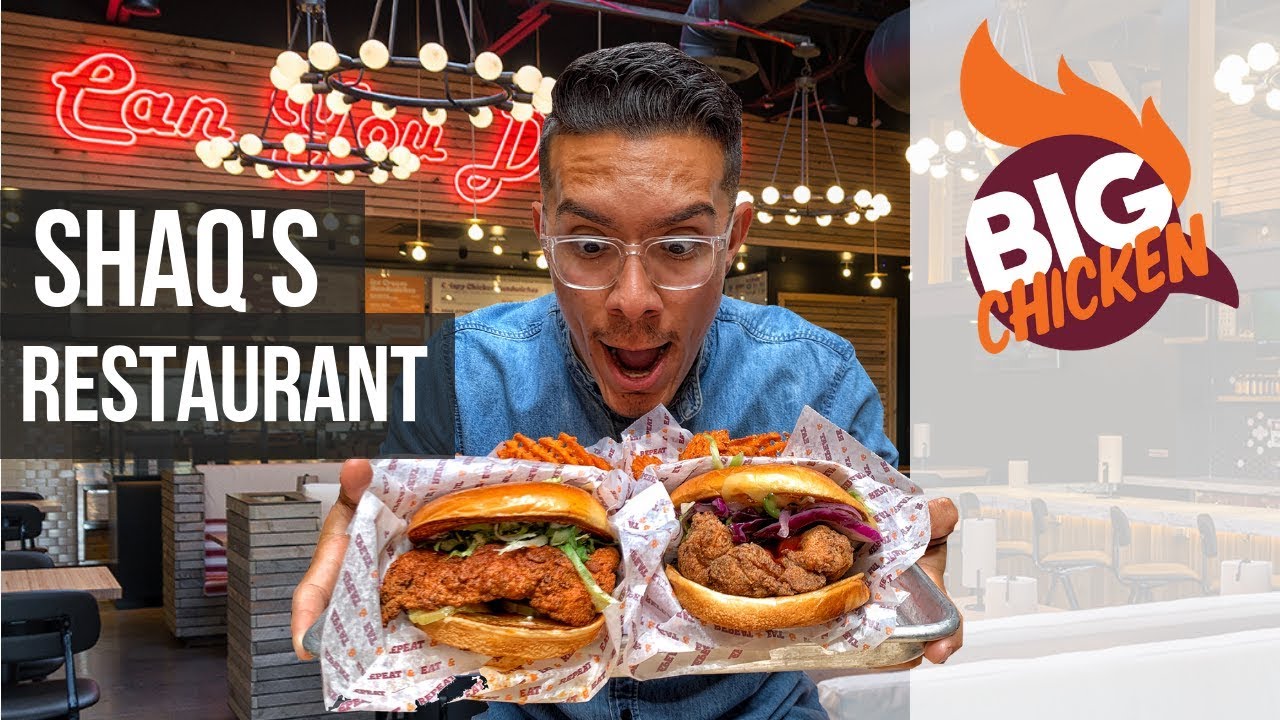 BIG Chicken – Shaq’s Restaurant Lives Up to Its Name!