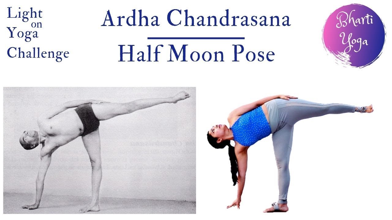 Ardha Chandrasana | Half Moon Pose | Light on Yoga Challenge | Iyengar Yoga