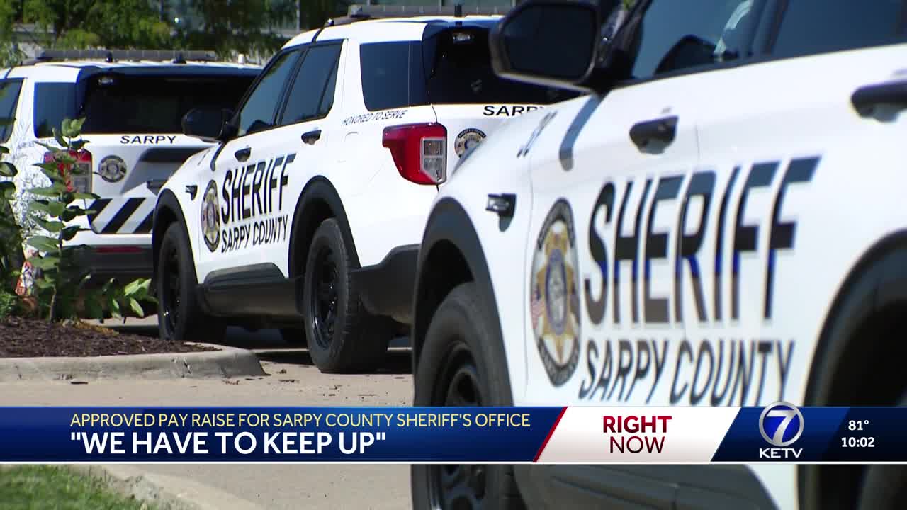 Sarpy County Sheriff's Office law enforcement will get raise with newly ...