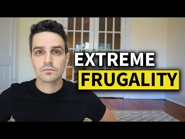 How extreme frugality changed my life