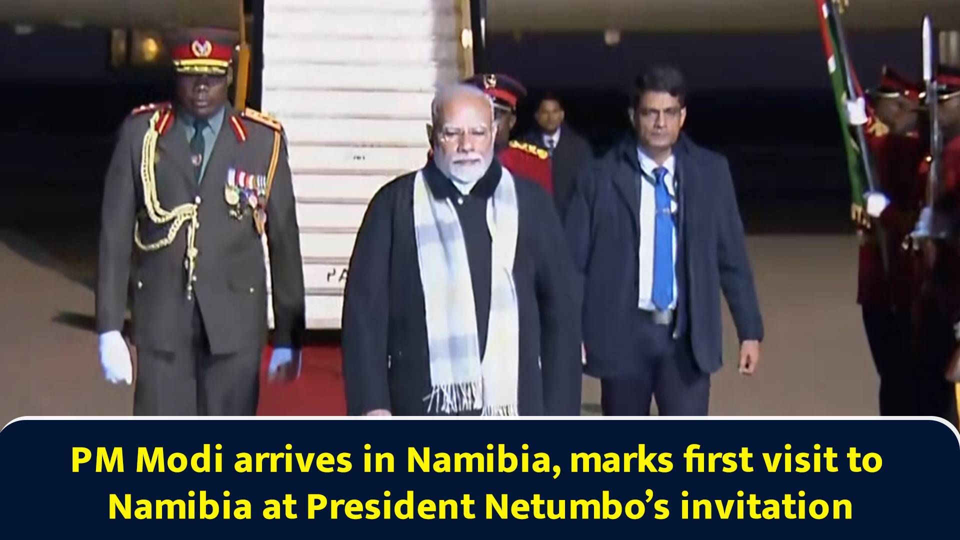 PM Modi arrives in Namibia, marks first visit to Namibia at President Netumbo’s invitation