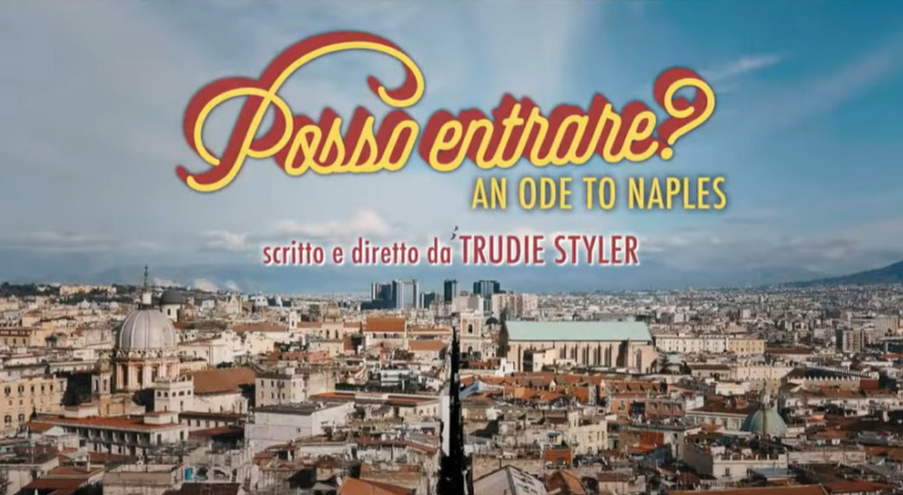 Napoli, il doc di Trudy Styler «Posso entrare? An ode to Naples» stasera alle 23.10 su Rai1