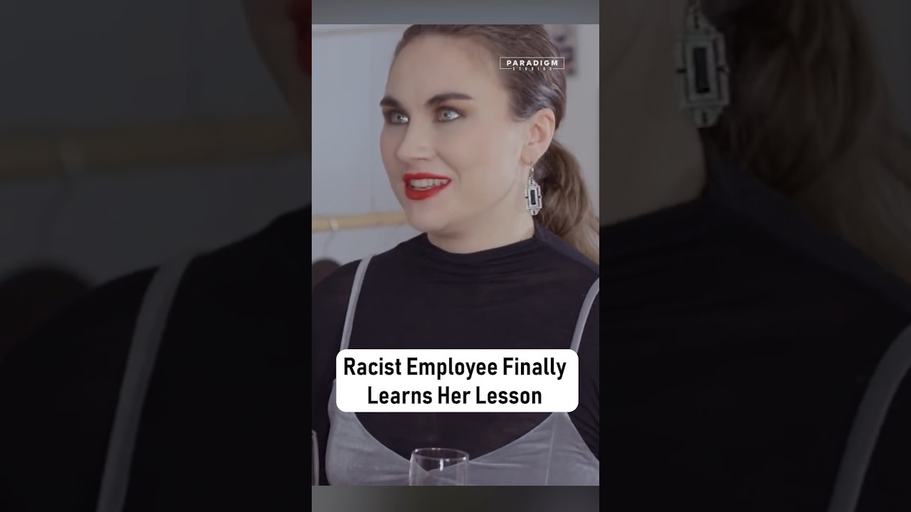 Racist Employee Finally Learns Her Lesson