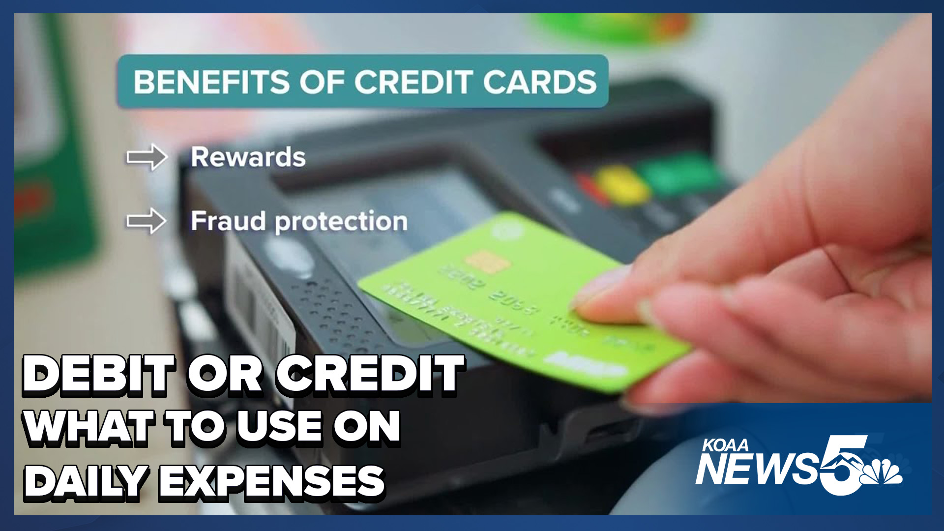 Debit or credit: Which card offers better benefits for everyday purchases?