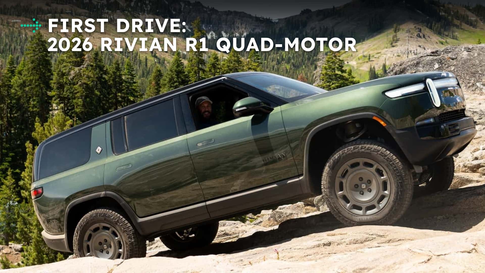 2026 Rivian R1S & R1T Quad-Motor Drive: The Best Get Better