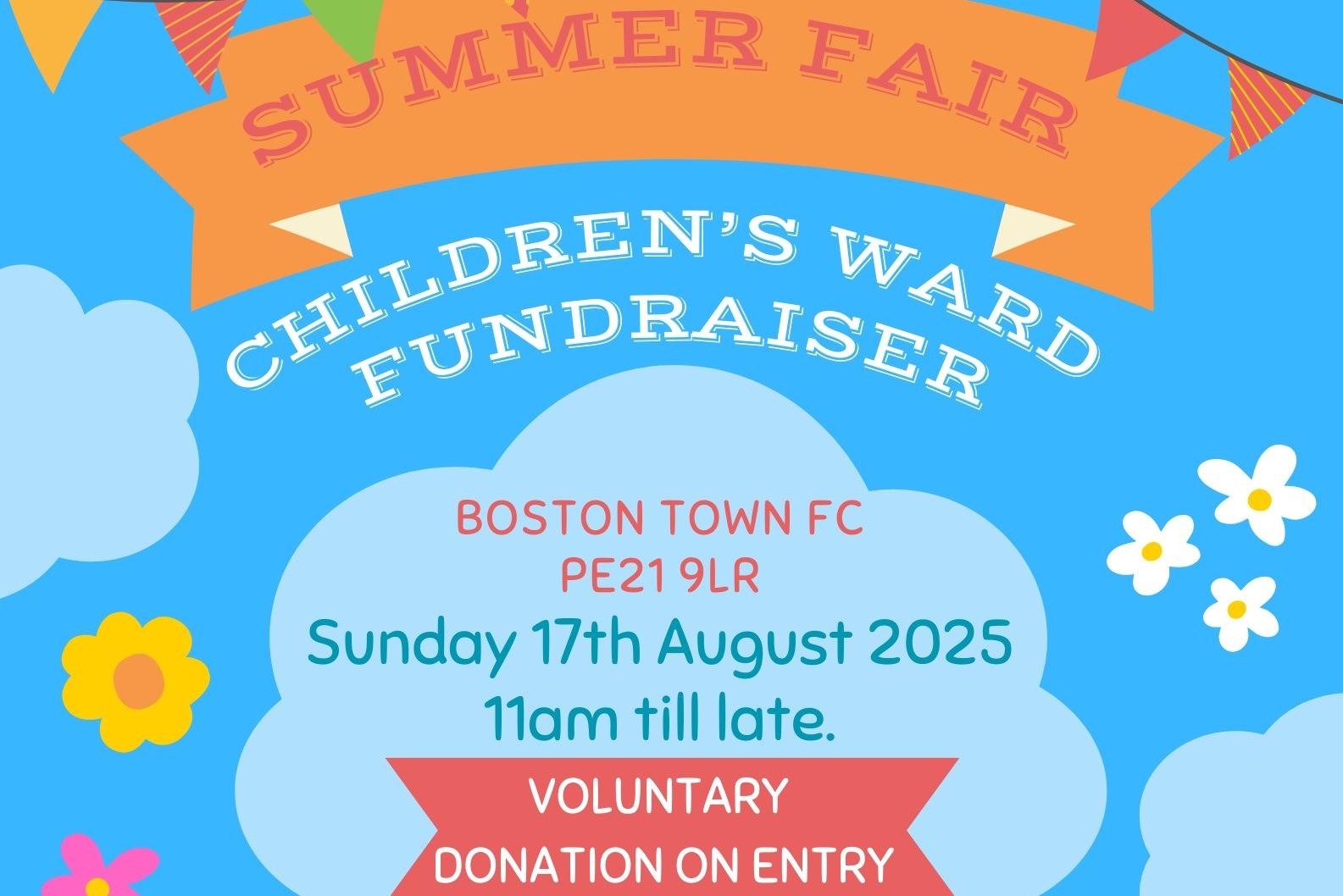 Summer fair fundraiser to be held for children's ward at Boston's ...