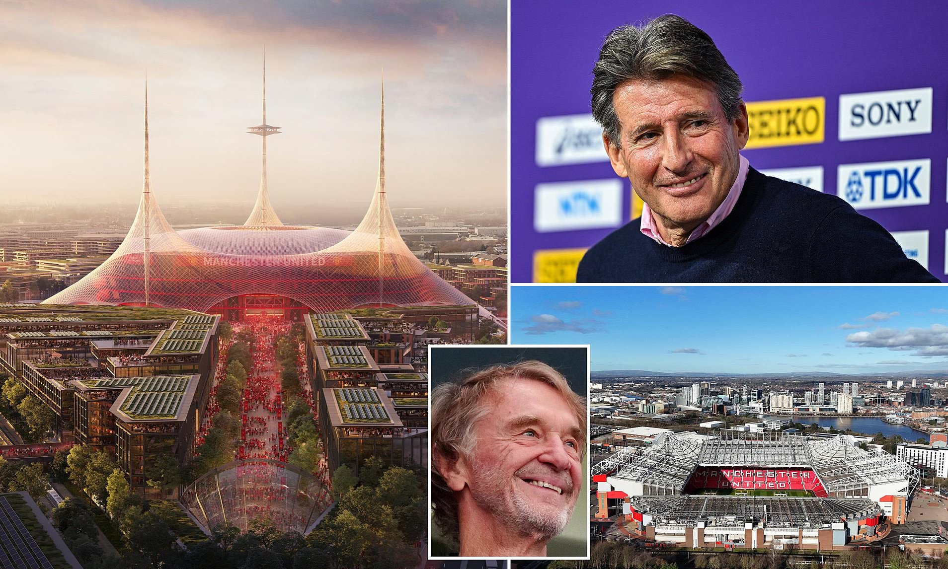 Revealed: Lord Seb Coe to spearhead Man United's plans to build a new ...