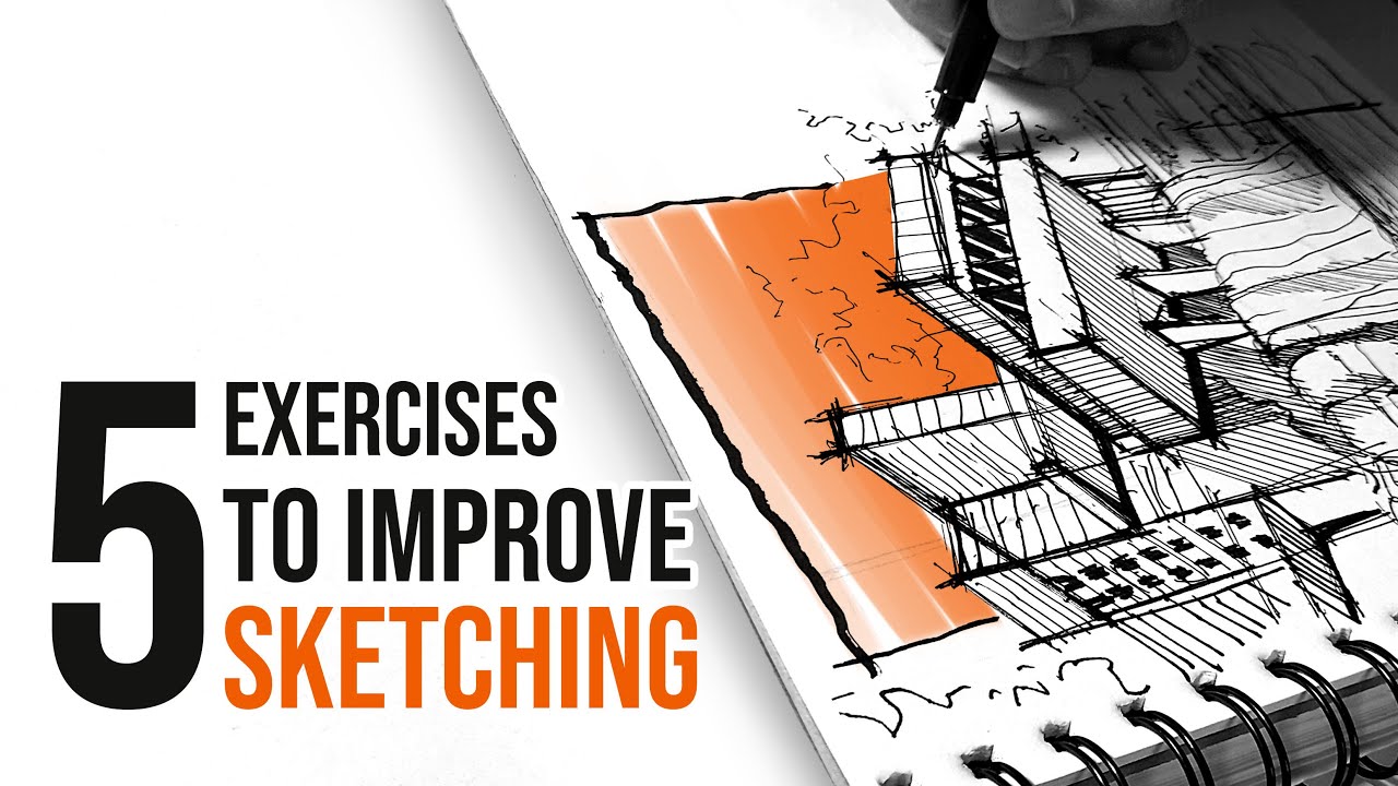 Become a Pro in Architectural Sketching — Top 5 Exercises