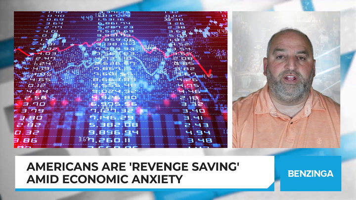 Americans Are 'Revenge Saving' Amid Economic Anxiety