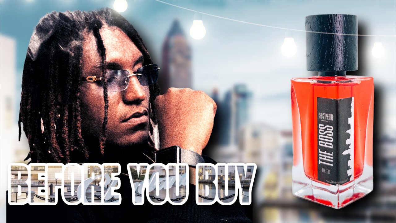 Before You Buy | Christopher Lee “The Boss” – A Sweet Fruity Woody Men ...