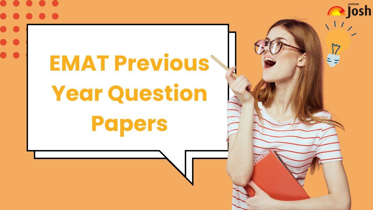 EMAT Previous Year Question Papers: Download PDF with Solutions