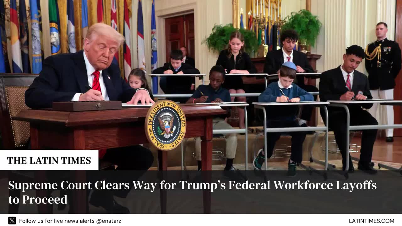 Supreme Court Clears Way for Trump’s Federal Workforce Layoffs to Proceed
