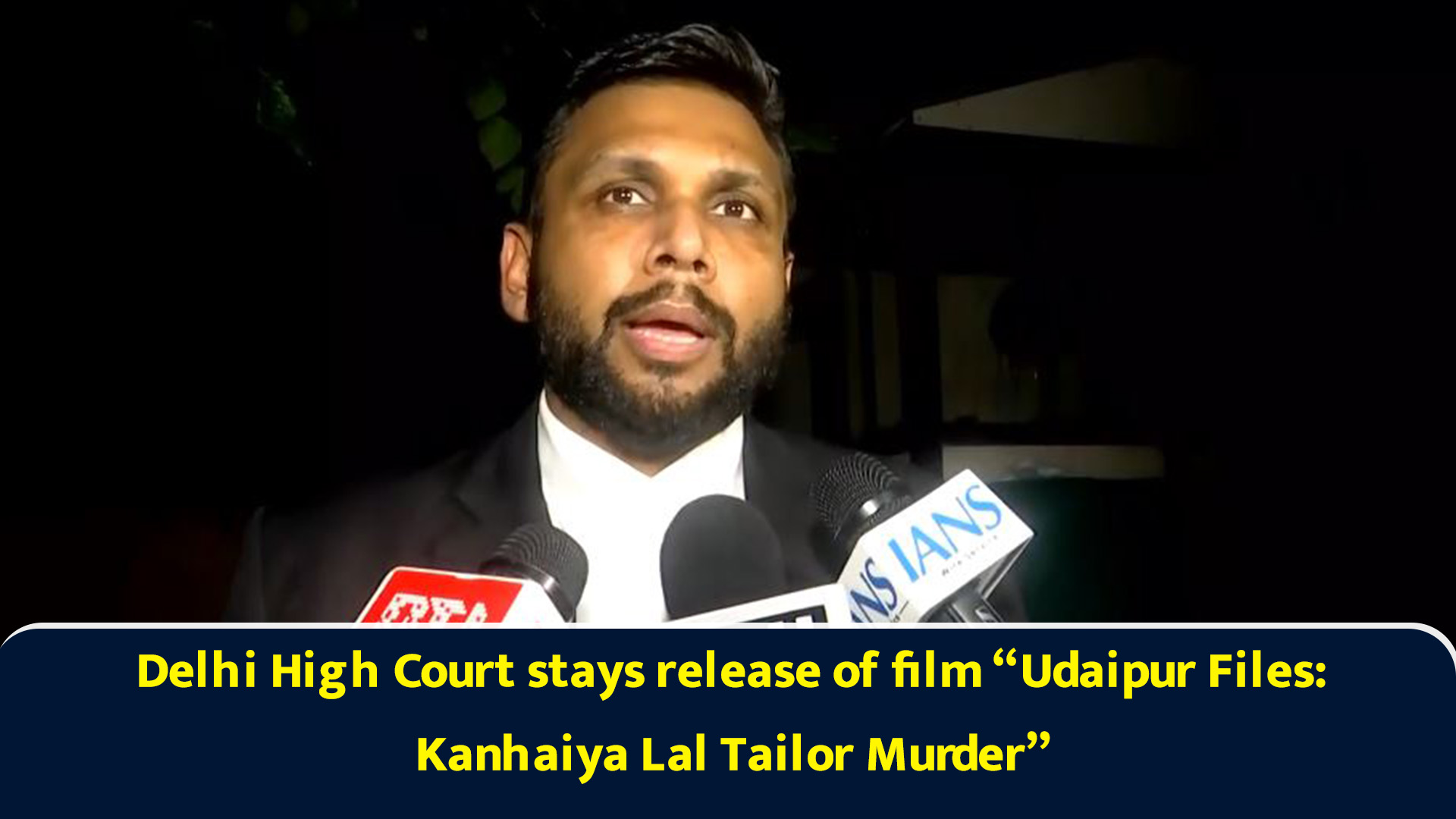 Delhi High Court stays release of film “Udaipur Files: Kanhaiya Lal ...