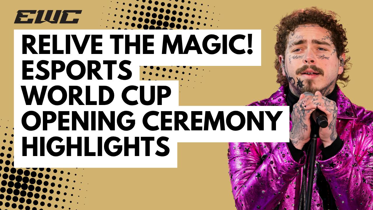 EWC: Relive the magic! Esports World Cup opening ceremony highlights