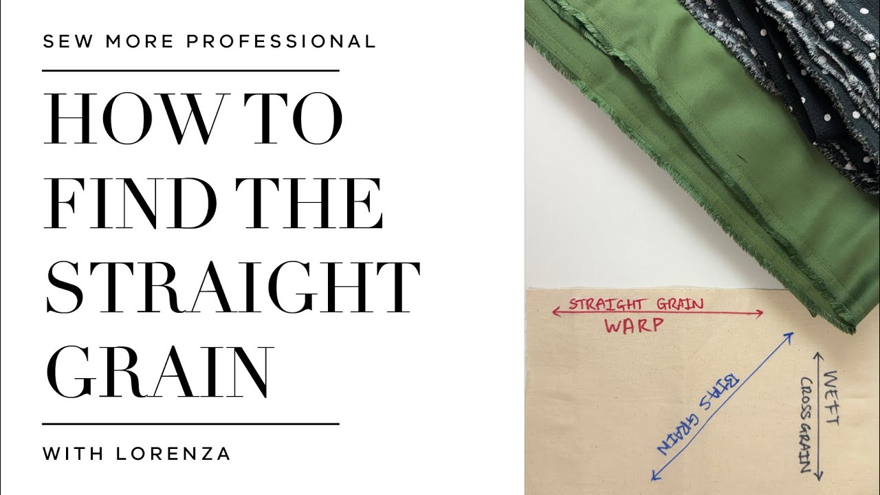 How to Find the Straight Grain [Sewing]