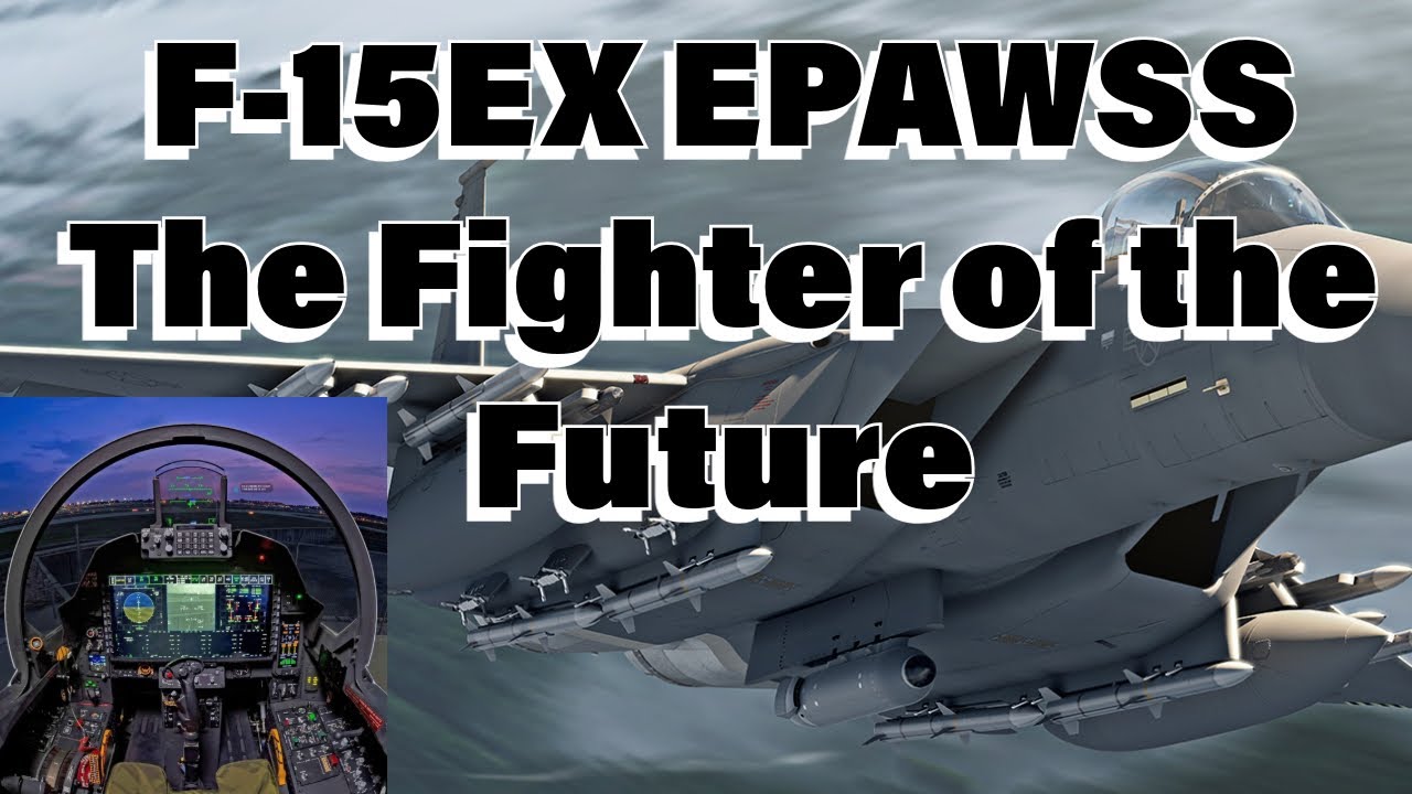F-15EX EPAWSS Was Once Introduced as a Game-Changer in Air Defense