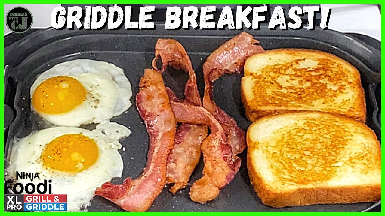 Fast and Easy Breakfast NINJA FOODI SMART XL PRO GRILL AND GRIDDLE! | 7 ...