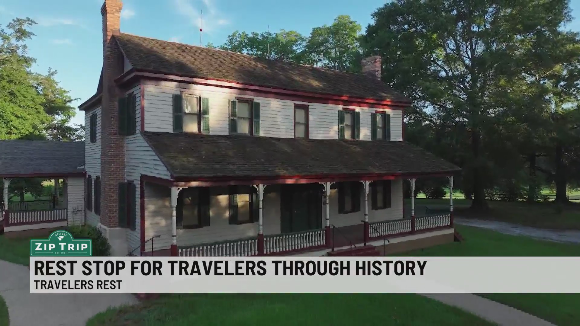 Zip Trip: History of Travelers Rest