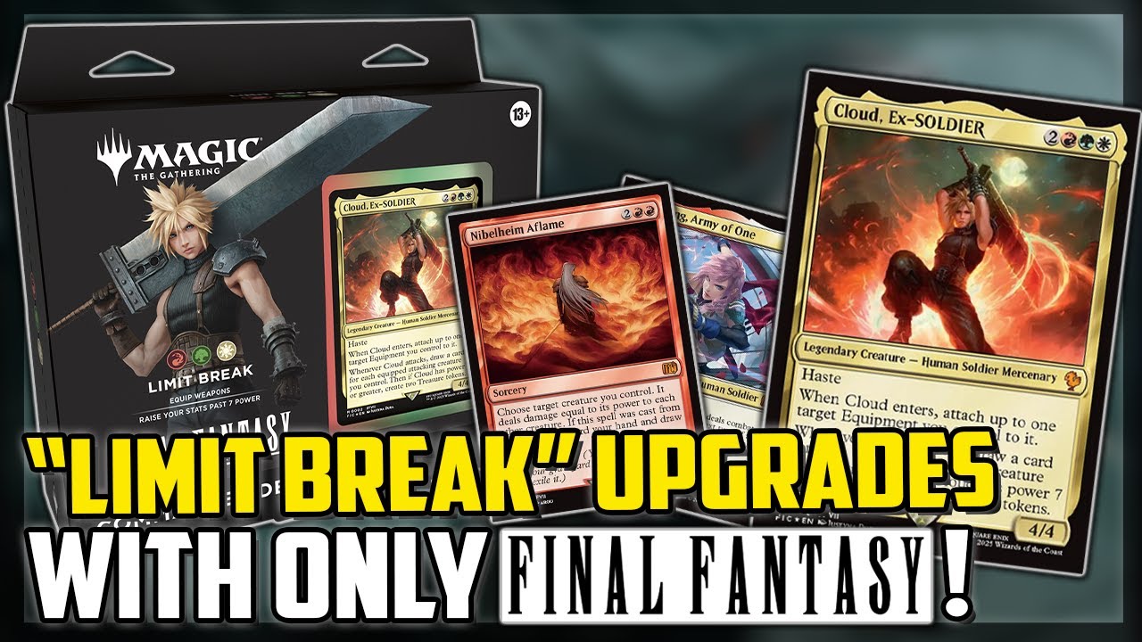'Limit Break' Precon Upgrade Guide With ONLY Final Fantasy Cards ...