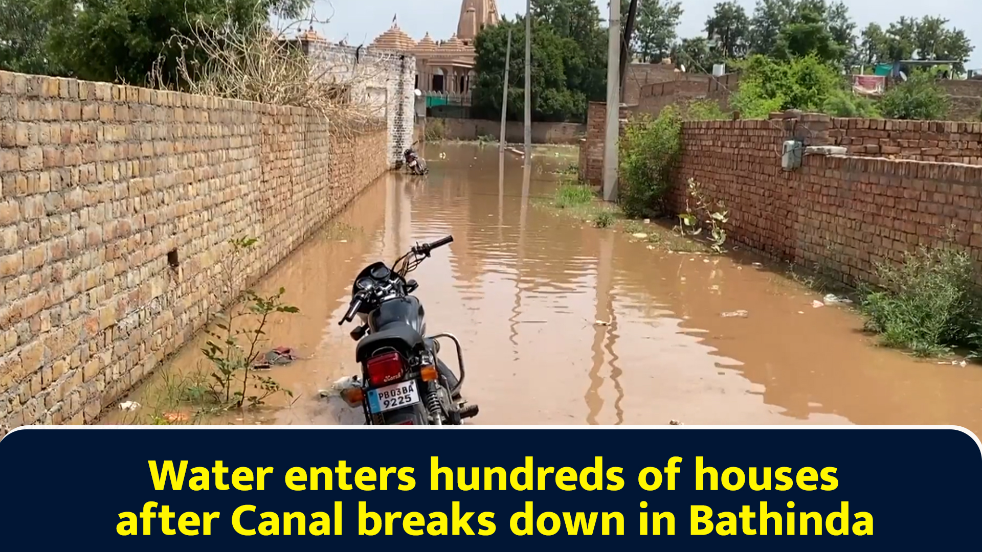 Water enters hundreds of houses after Canal breaks down in Bathinda