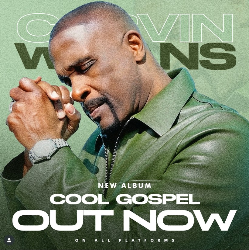 Carvin Winans Returns with Soulful Sophomore Album ‘Cool Gospel’ and ...