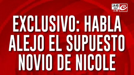 Habla Alejo el supuesto novio de Nicole: "Estaba viendo Crónica y quise ...