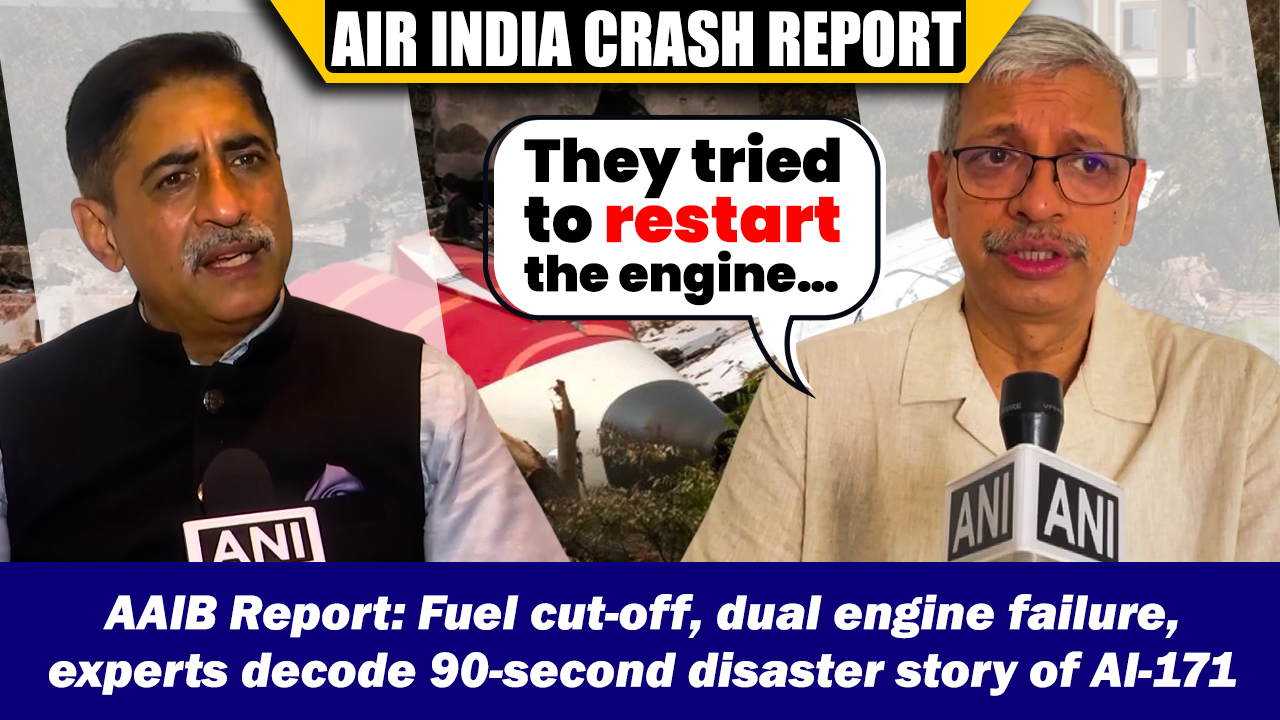 AAIB Report: Fuel cut-off, dual engine failure, Experts decode what led ...